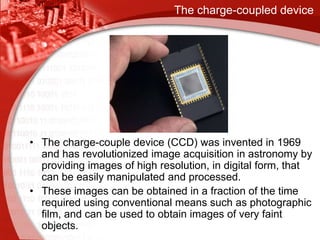 Digital imaging with charge coupled devices | PPTX