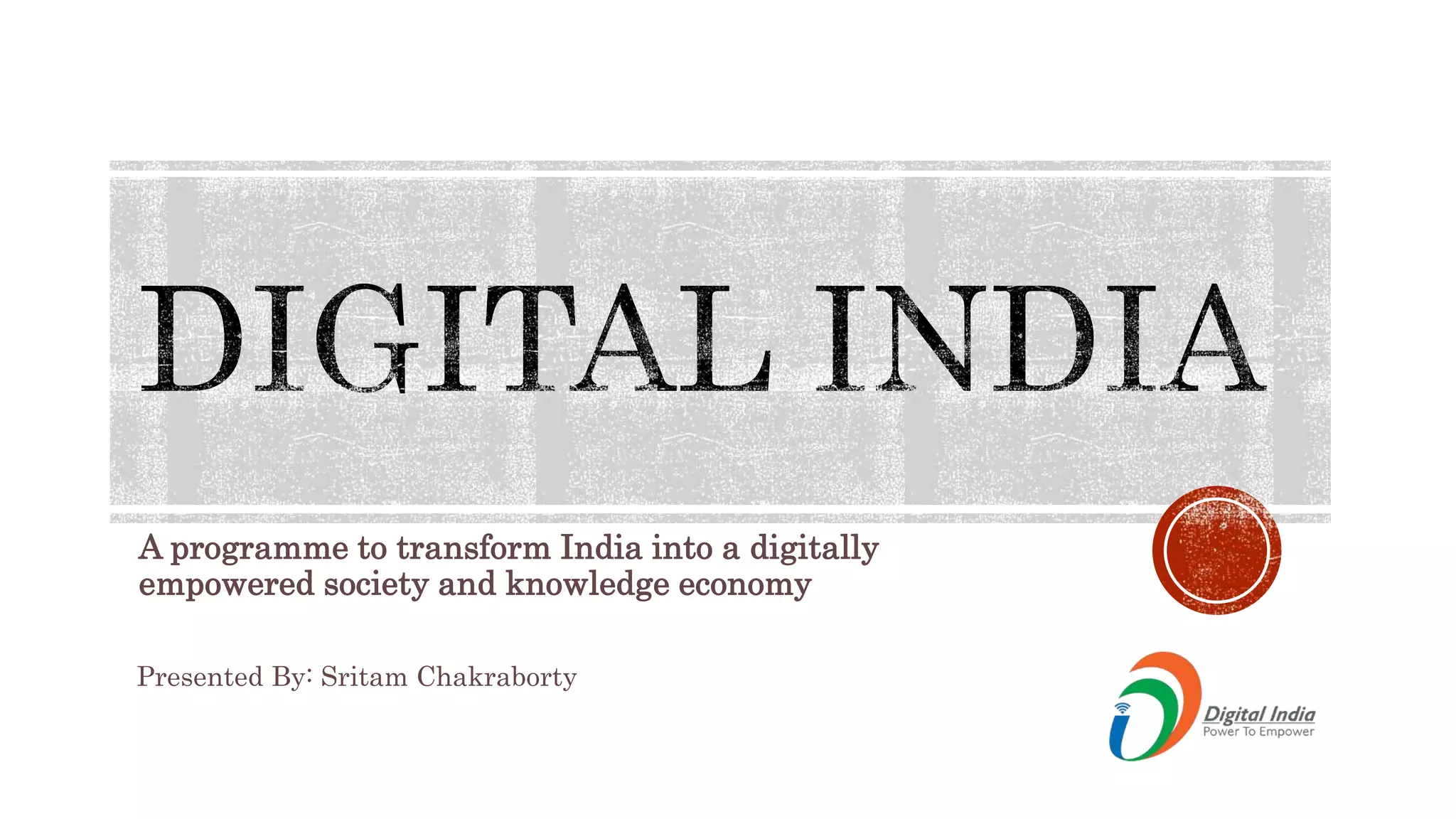 Digital india and its pillars | PPTX
