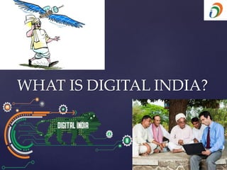Digital india ppt | PPTX | Internet | Computing
