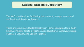 Digital initiatives in higher education ugc net paper 1 | PPTX