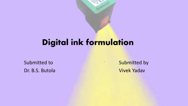 Digital ink formulations for the fabric printing (future of the textile processing) | PPTX