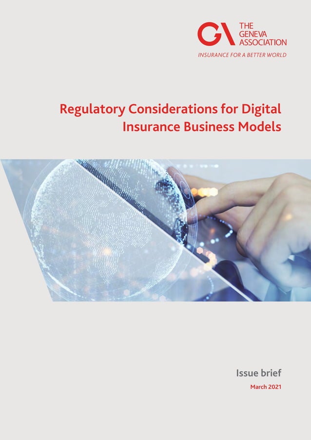 Regulatory Considerations for Digital Insurance Business Models | PDF