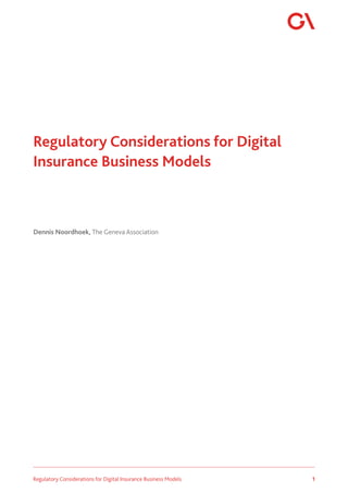 Regulatory Considerations for Digital Insurance Business Models | PDF