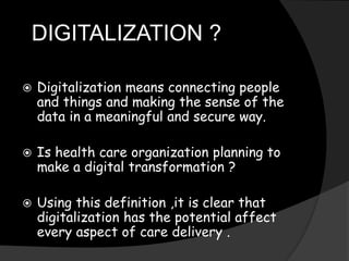 Digitalisation in health industry | PPTX