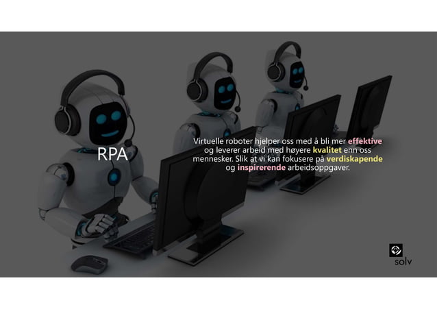 Digitalization and improvements with robot technology (RPA) | PPT
