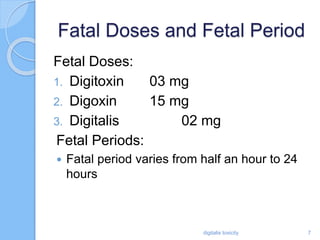Digitalis Purpurea toxicity (cardiac poison) | PPTX