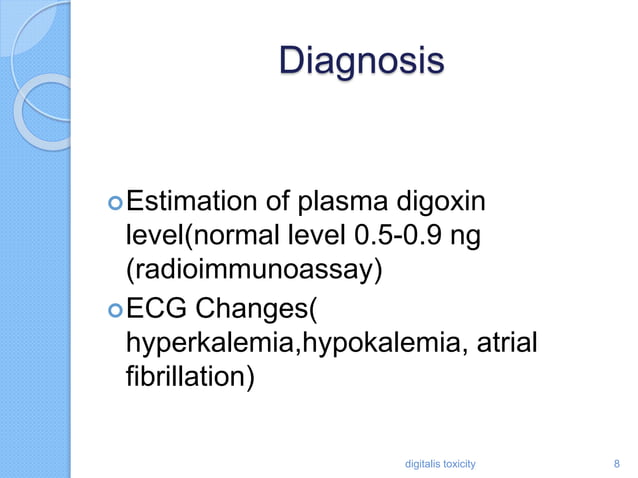 Digitalis Purpurea toxicity (cardiac poison) | PPTX | Heart and ...