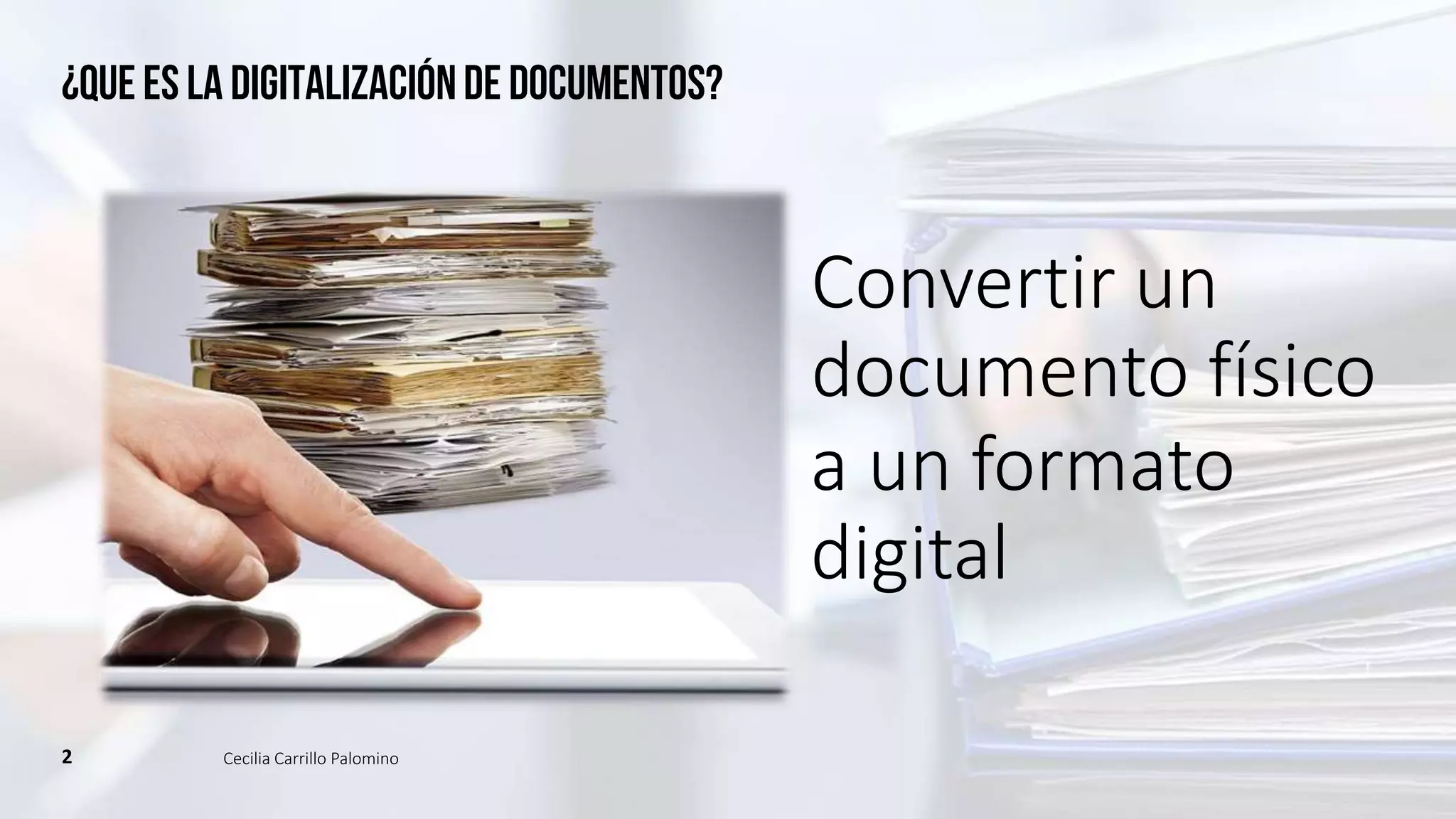 Digitalizacion de documentos | PPTX