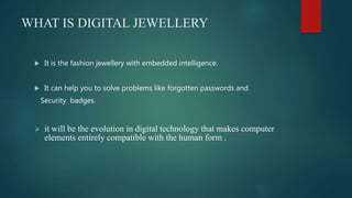 Digital jewellery | PPT
