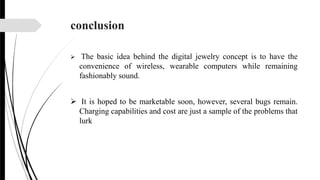 Digital jewellery ppt | PPT