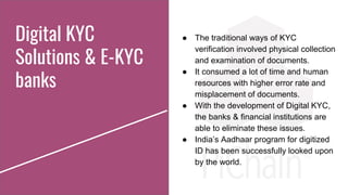 Seamless Customer Onboarding using Digital KYC | PPTX