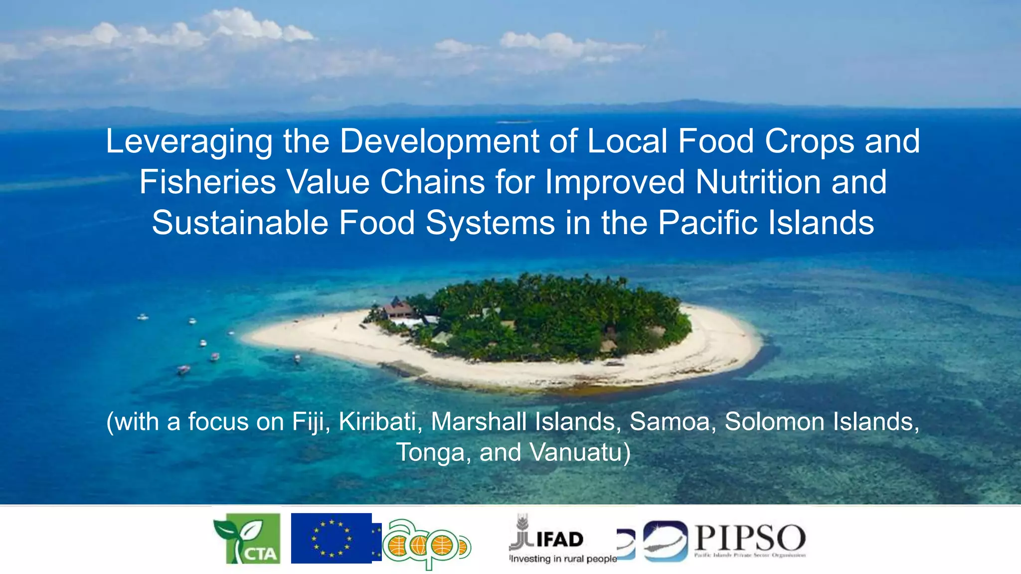 FRIEND Fiji - Going to Scale with Smart Investments in Community Food ...