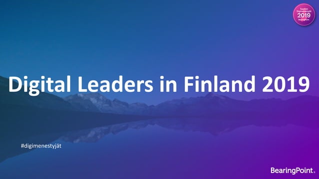 Digital leaders in finland 2019 overview in english | PPT