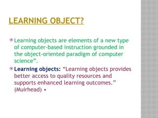MEd Topics Digital Learning objects.pptx