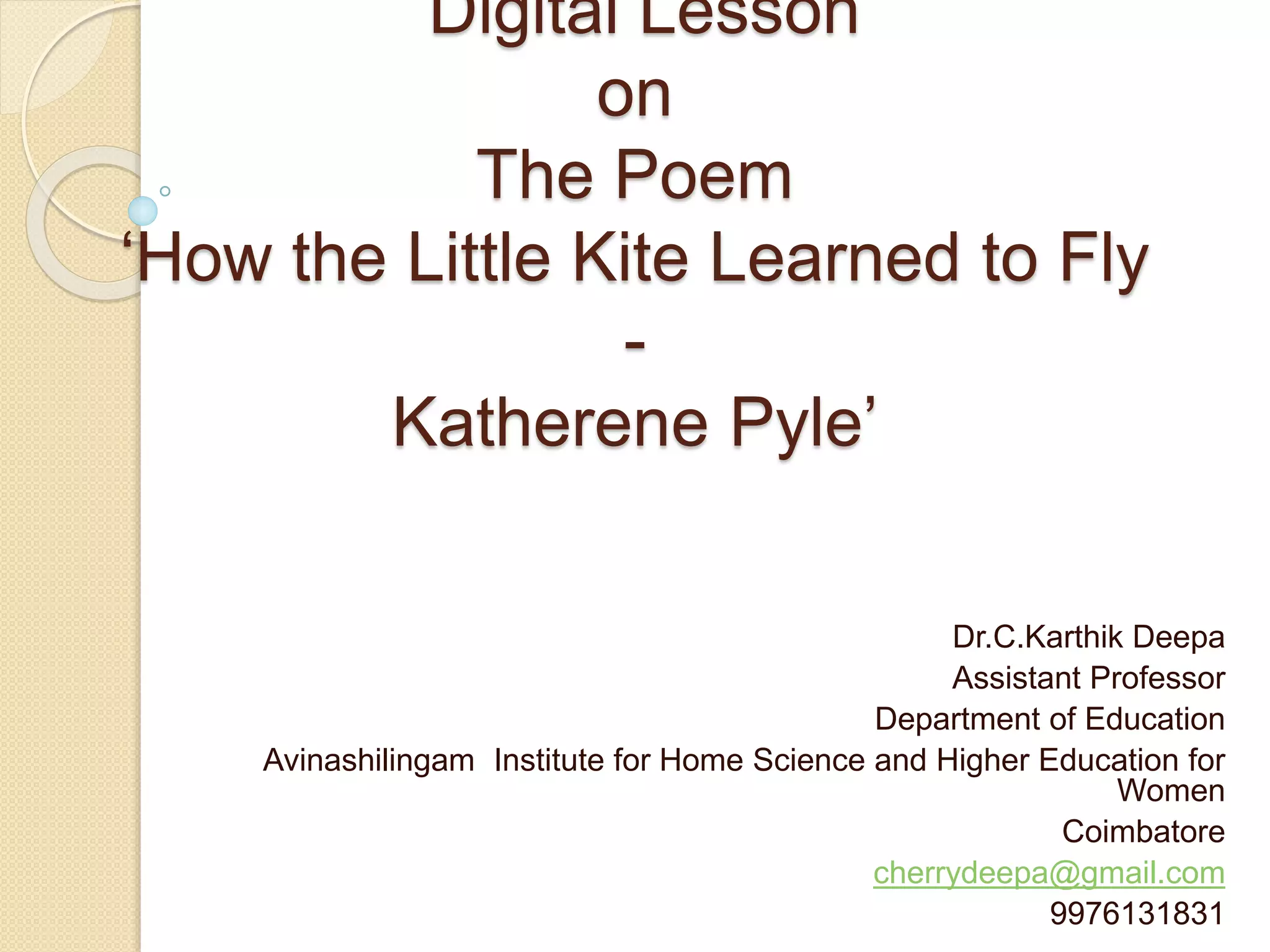 Digital lesson on the poem 'kite' by katherene pyle | PPTX