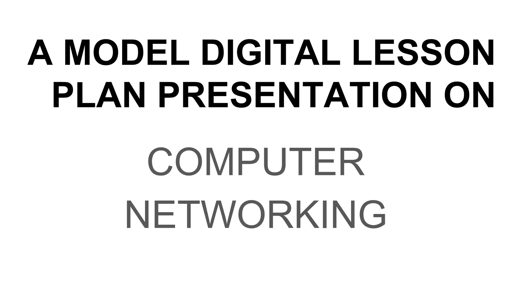 Digital lesson plan topic computer networking (1) | PPTX