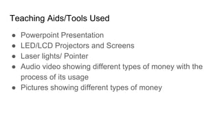 Digital lesson plan topic money simulation with ict | PPTX