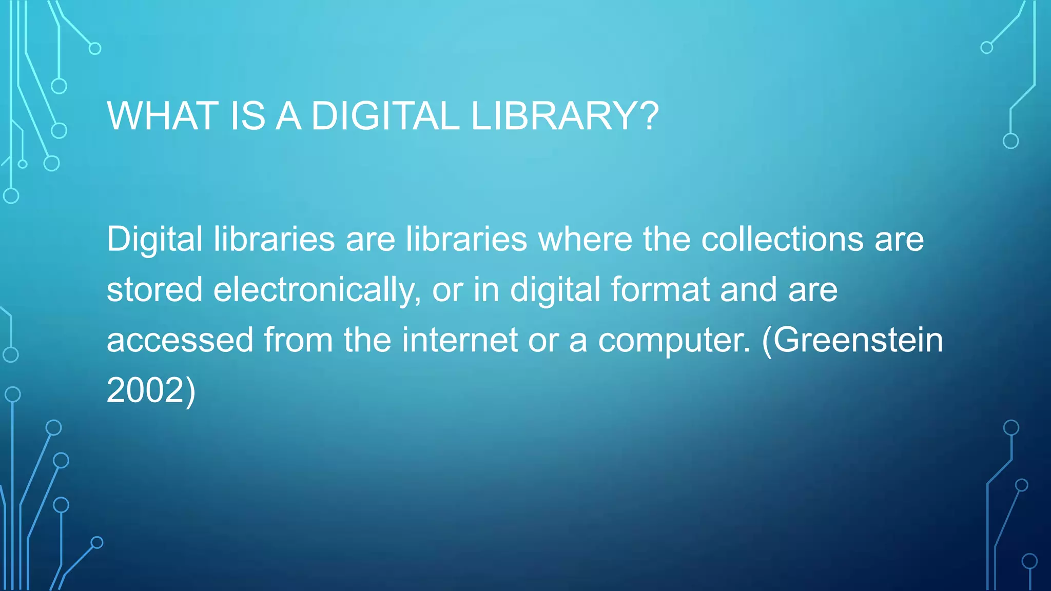 Digital libraries | PPT