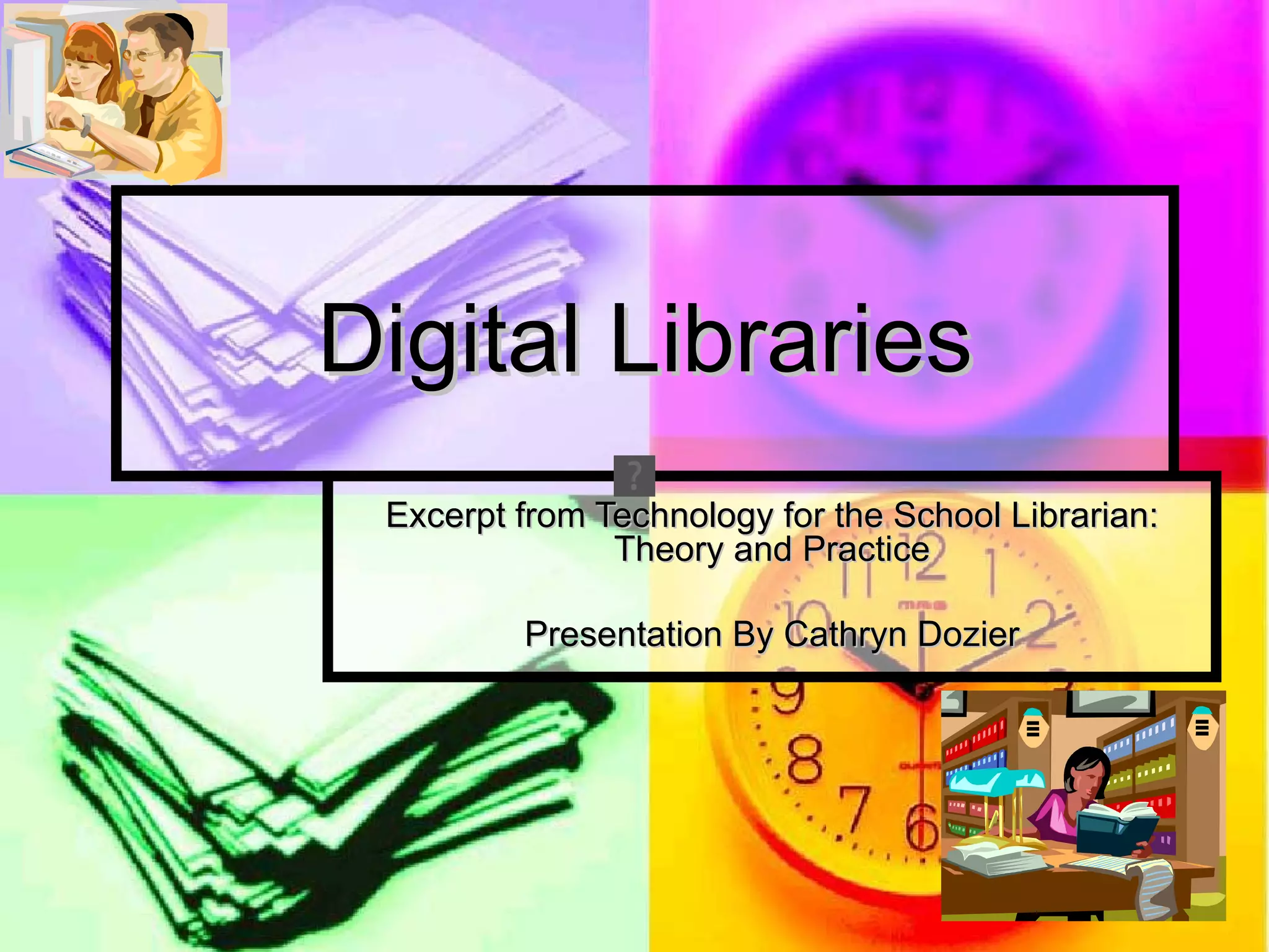 Digital libraries power point | PPT