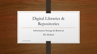 Digital libraries & repositories | PPT