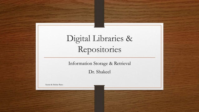 Digital libraries & repositories | PPT
