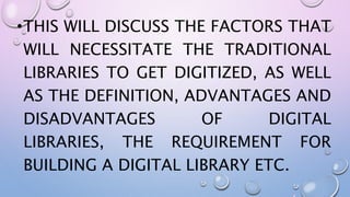 Digital library impacts and issues | PPT