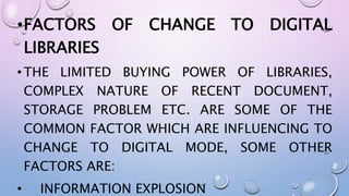 Digital library impacts and issues | PPTX
