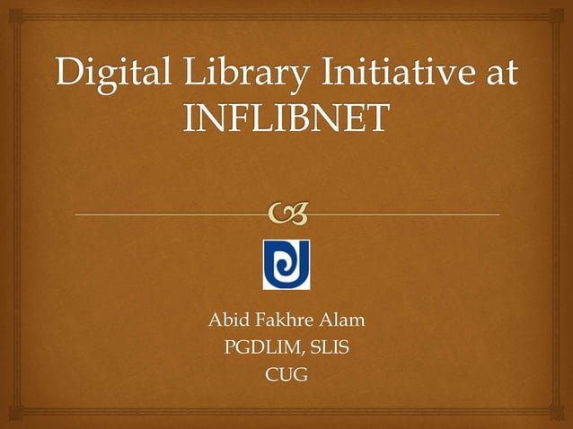 Digital library initiative at inflibnet | PPTX