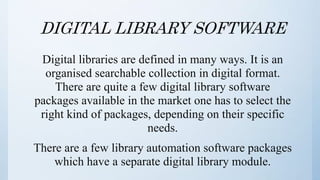 Digital library software | PPTX