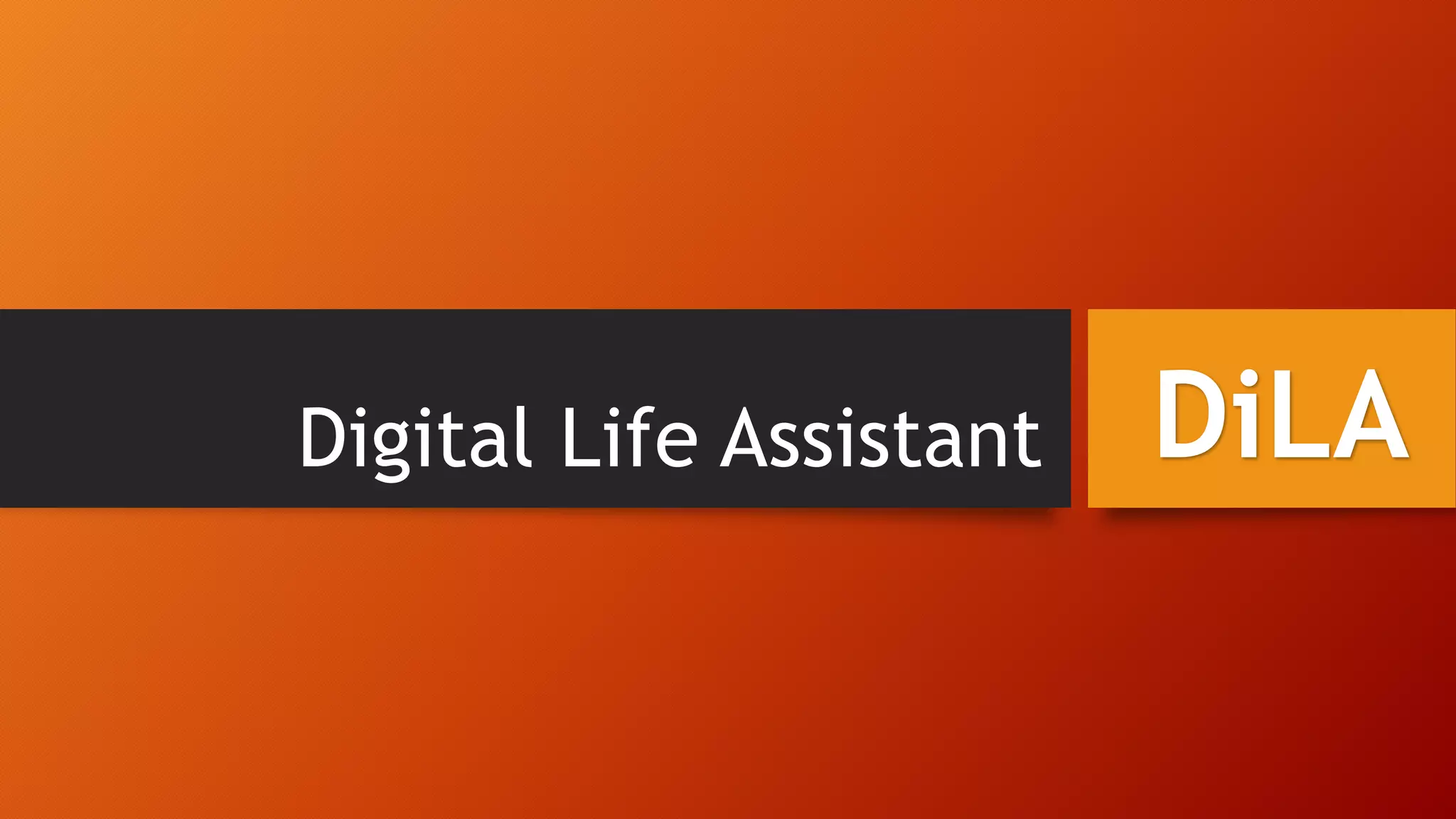Digital life assistant (Concept) | PPTX