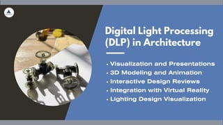 Digital Light Processing (DLP) A Comprehensive Overview | PDF
