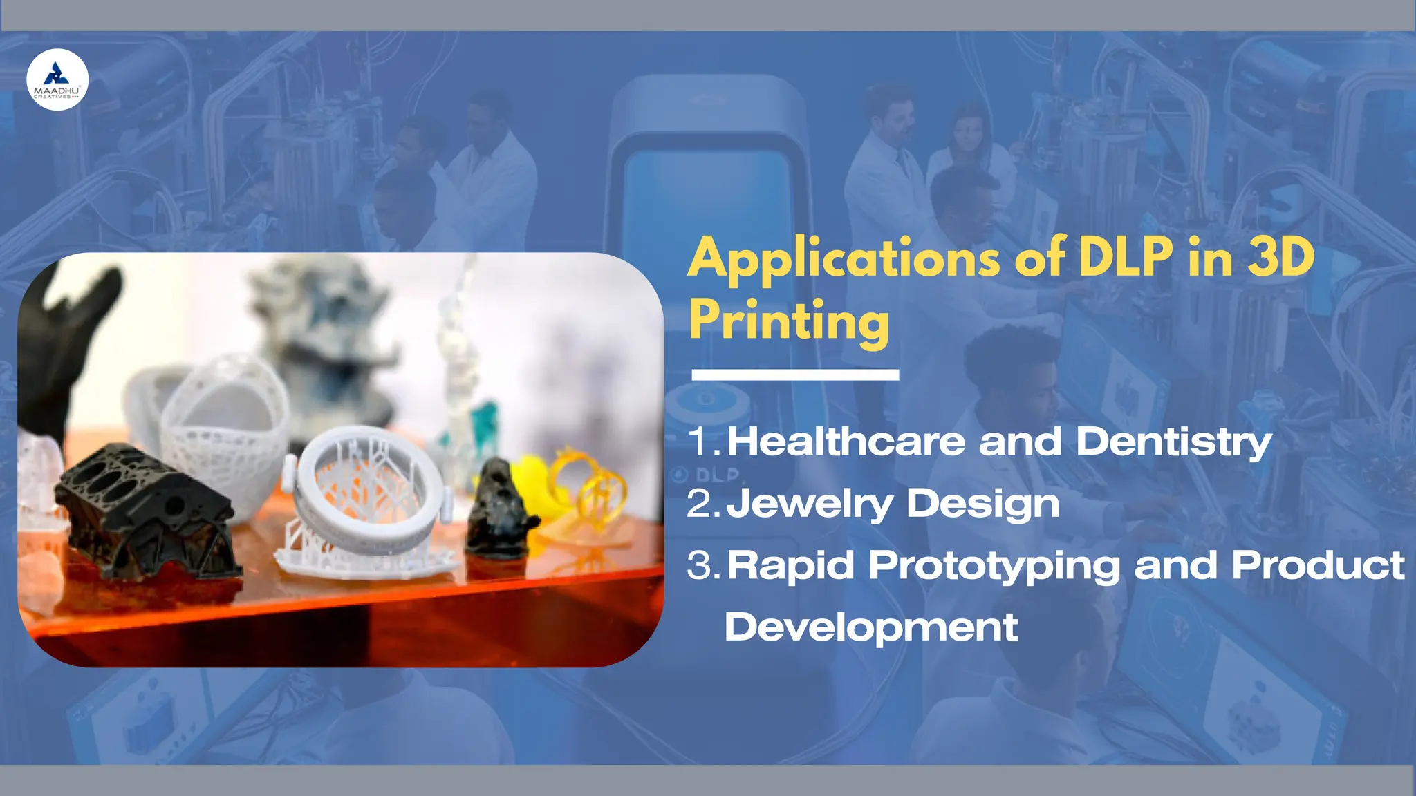 Digital Light Processing (DLP) in 3D Printing Revolutionizing the Future of Additive ...