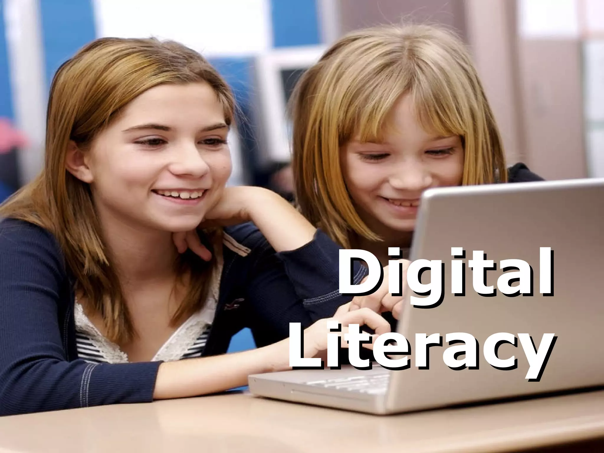 Digital Literacy Power Point | PPT
