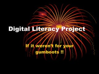 Digital Literacy Powerpoint Project | PPT