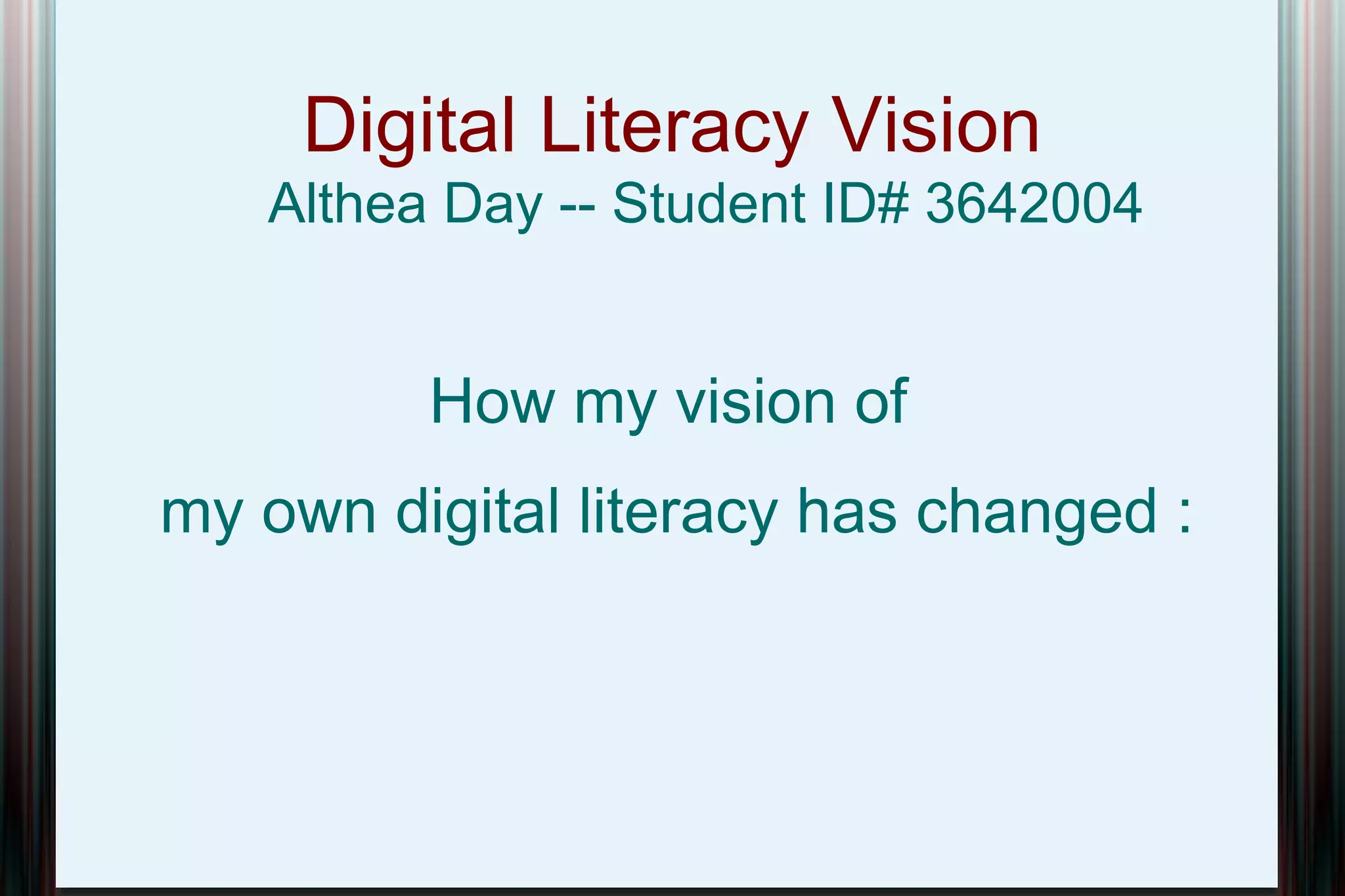 Digital Literacy Vision | PPT
