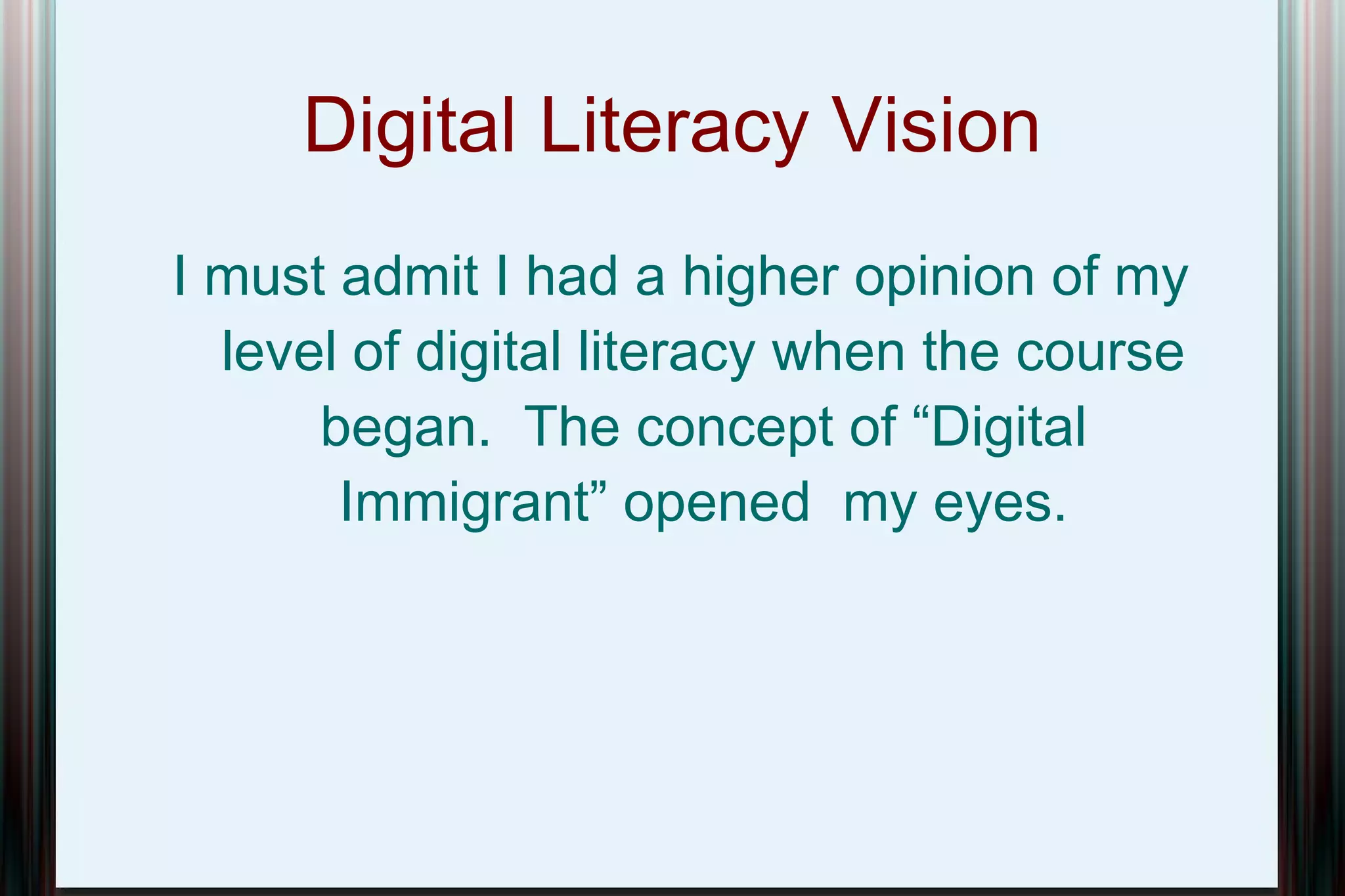 Digital Literacy Vision | PPT