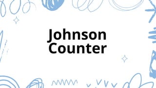 Slide of MOD N COUNTERS , RING COUNTERS AND JOHNSON COUNTERS | PPTX