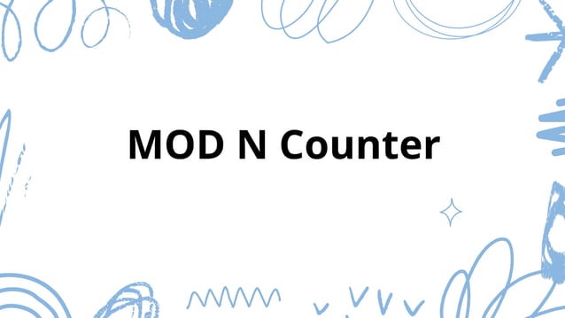 Slide of MOD N COUNTERS , RING COUNTERS AND JOHNSON COUNTERS | PPTX