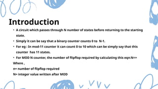 Slide of MOD N COUNTERS , RING COUNTERS AND JOHNSON COUNTERS | PPTX