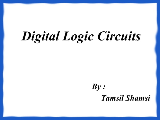 Digital logic circuit | PPT