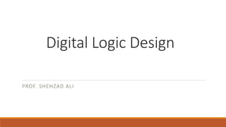Digital logic design lecture 2 | PPT