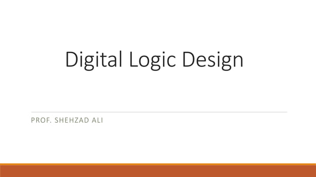 Digital logic design lecture 2 | PPT