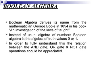 Digital logic gates and Boolean algebra | PPT
