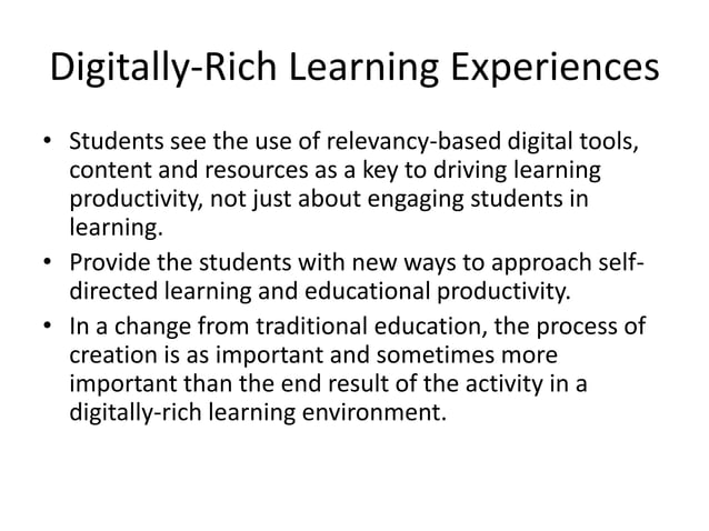 Digitally rich learning-experiences | PPTX | Online Education | Education