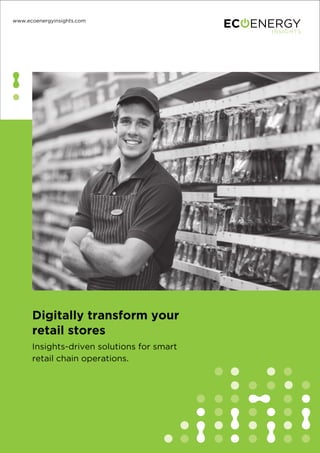 Digital Transformation - Retails Stores - EcoEnergy Insights | PDF