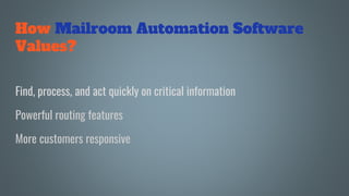 Digital mailroom automation software | PPT