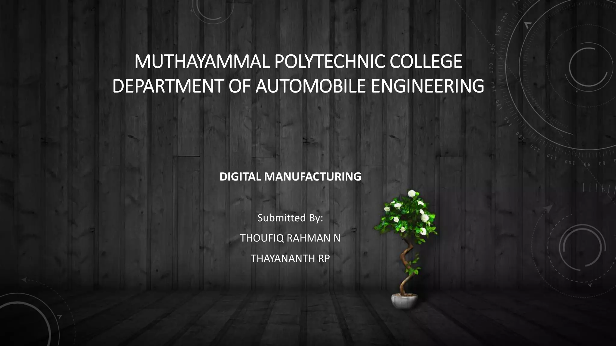 Digital manufacturing | PPTX