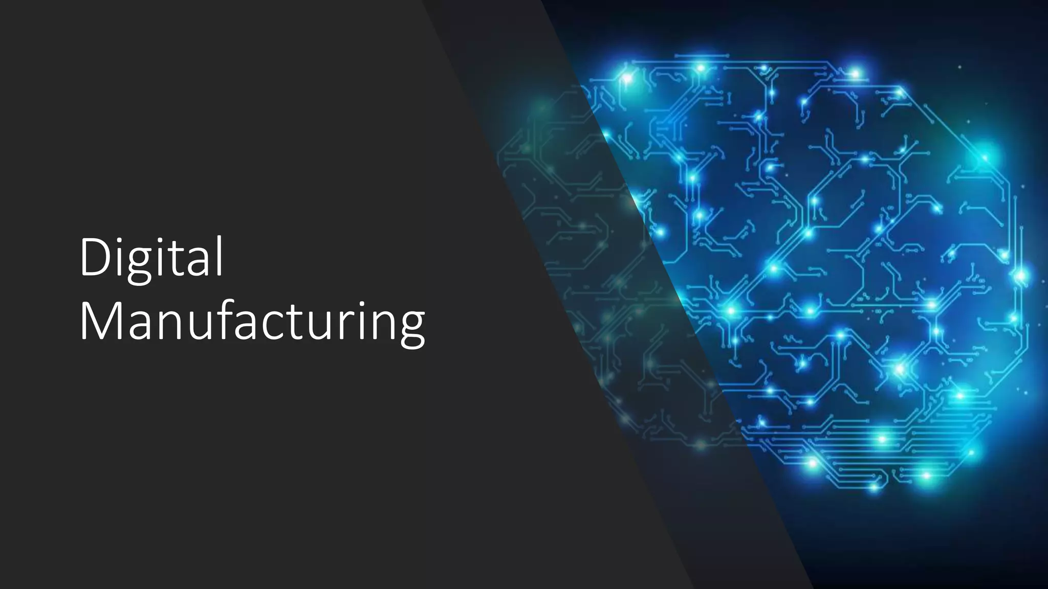 what is Digital manufacturing ? | PPT