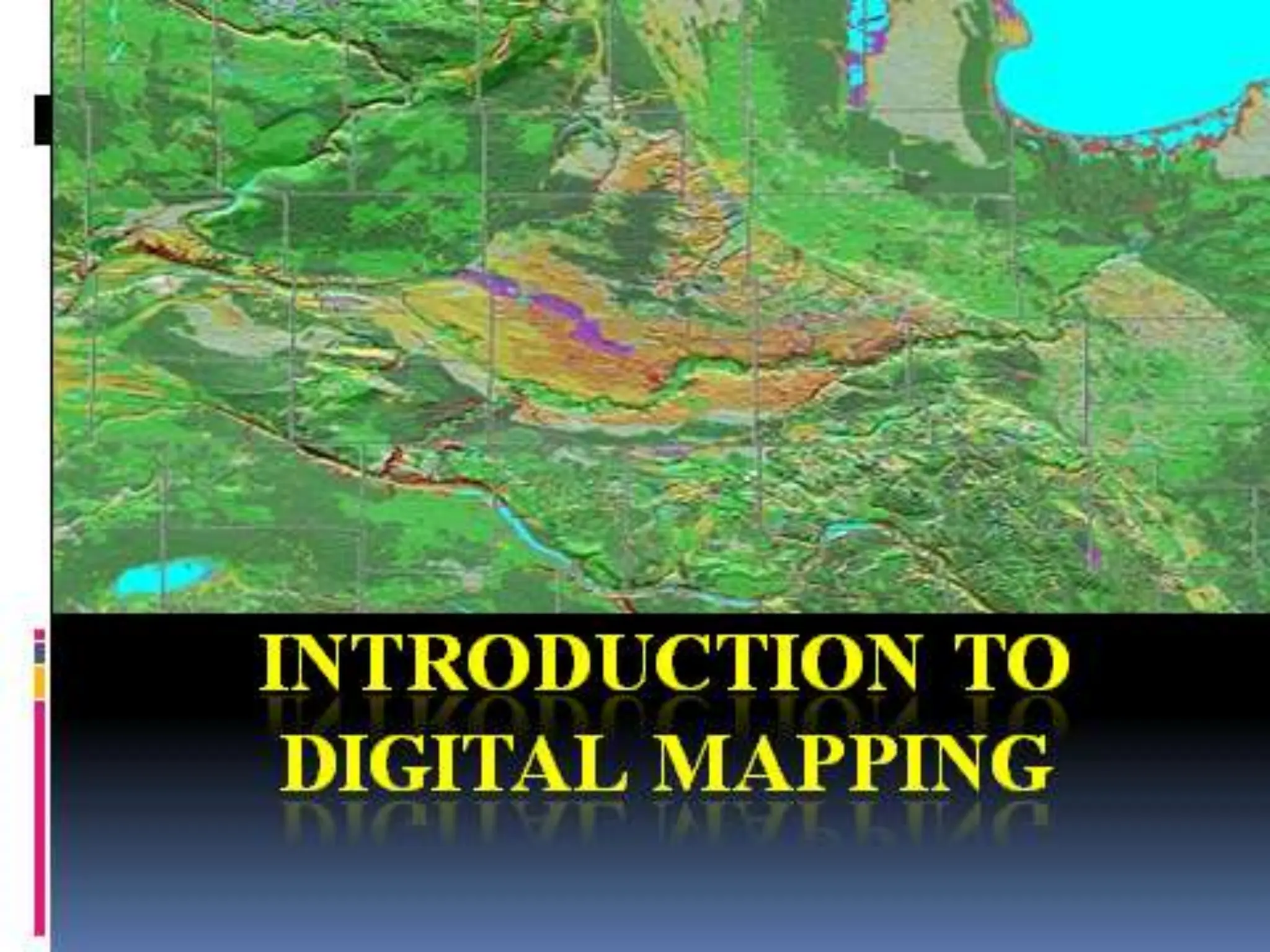 Introduction to Digital Mapping for UG Students | PPT