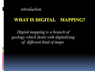 Introduction to Digital Mapping for UG Students | PPT